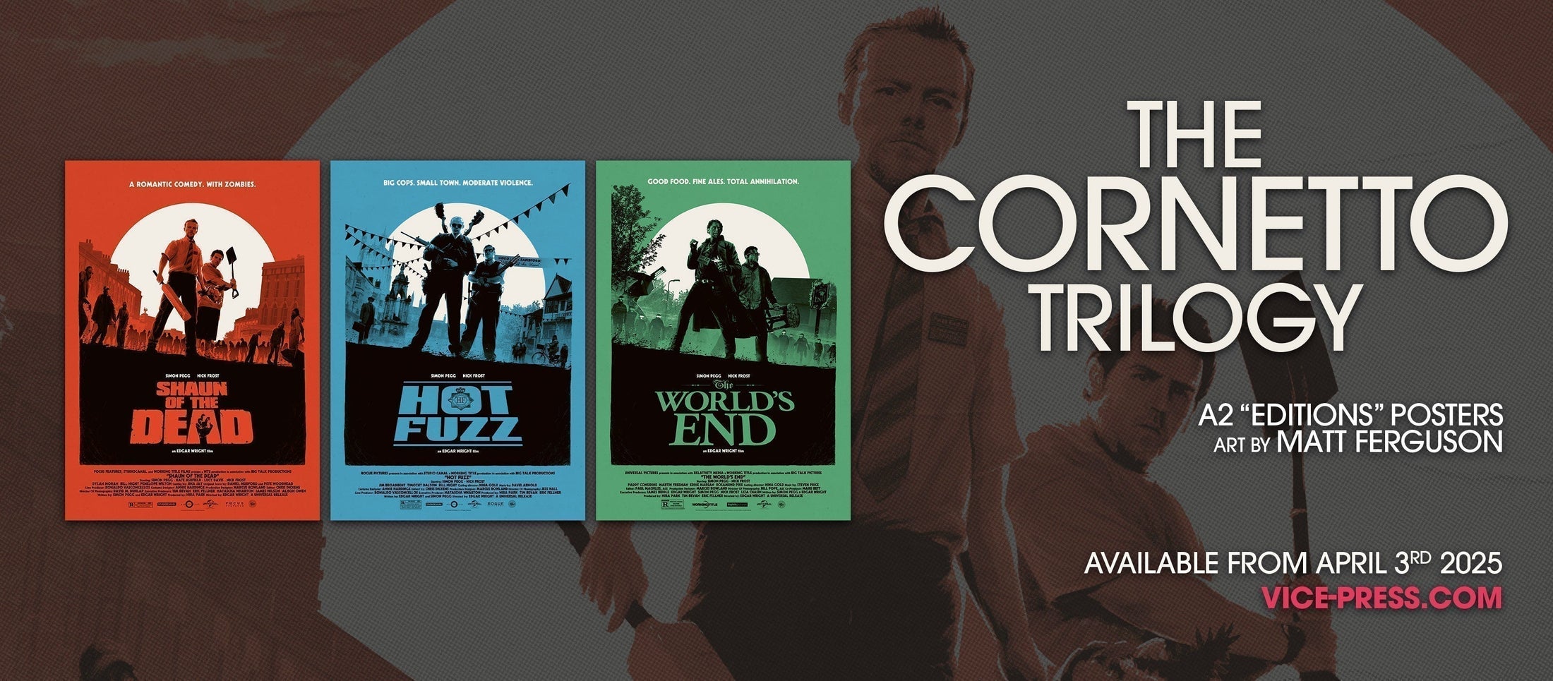 The Cornetto Trilogy Editions Posters By Matt Ferguson | Vice Press