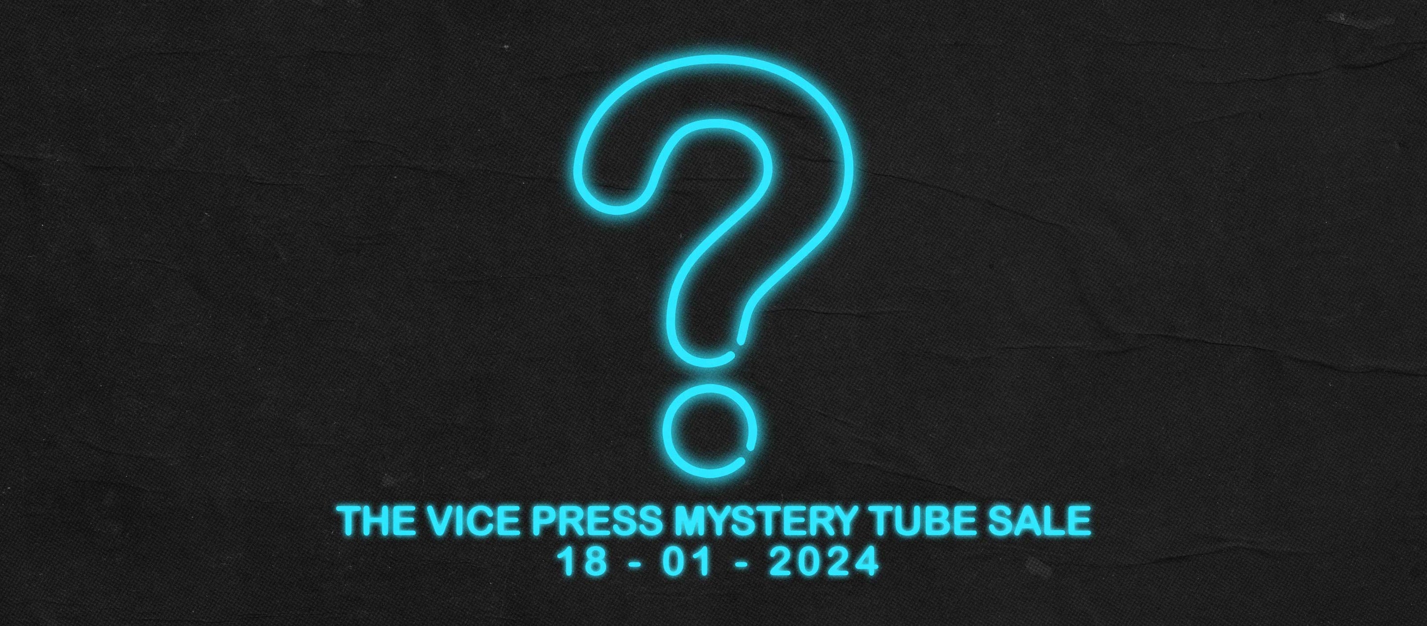 Mystery Tubes 2024 | Vice Press