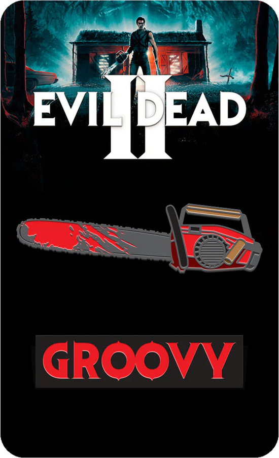 Evil Dead II Pin Badges - Groovy & Chainsaw | Vice Press